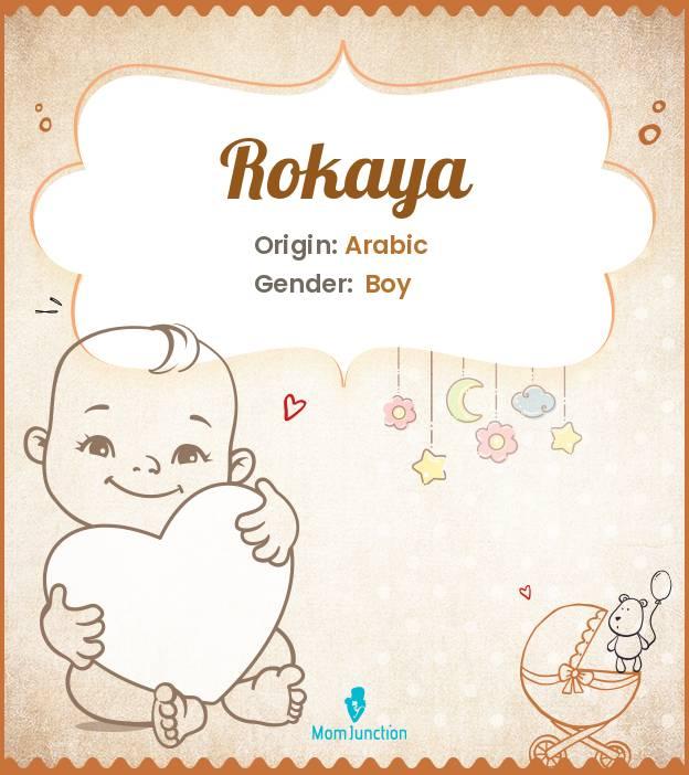 Explore Rokaya: Meaning, Origin & Popularity