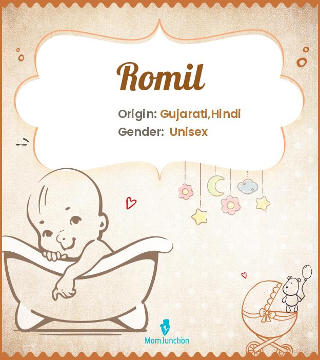 Explore Romil: Meaning, Origin & Popularity