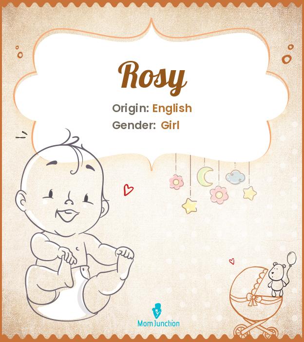 Explore Rosy: Meaning, Origin & Popularity