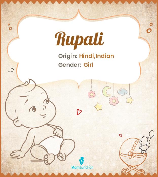 Explore Rupali: Meaning, Origin & Popularity