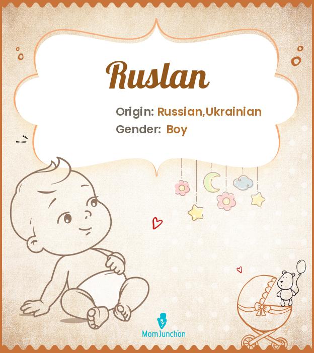 Explore Ruslan: Meaning, Origin & Popularity