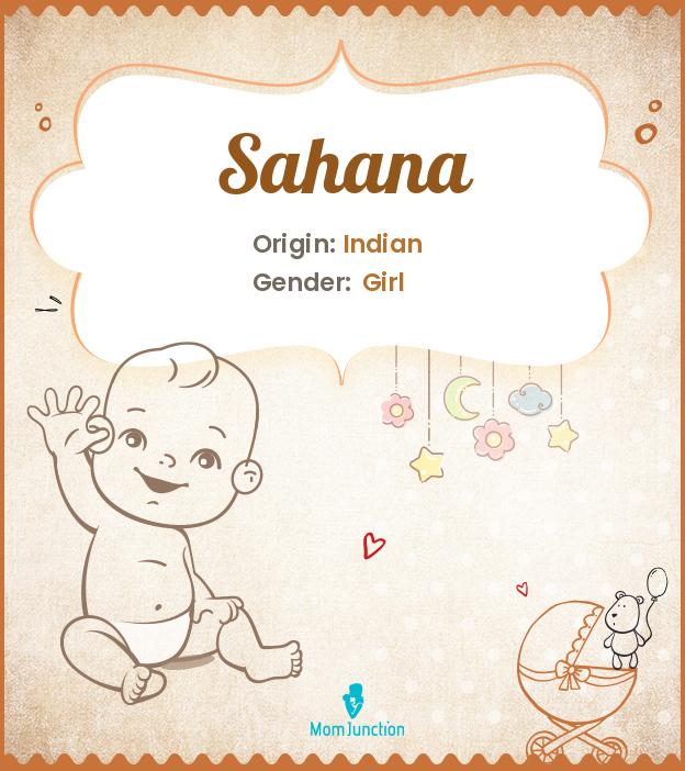 Sahana Name Meaning, Origin, History, And Popularity