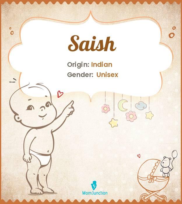 Explore Saish: Meaning, Origin & Popularity