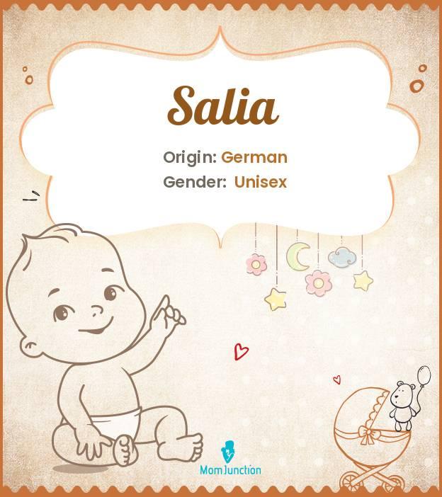 Explore Salia: Meaning, Origin & Popularity