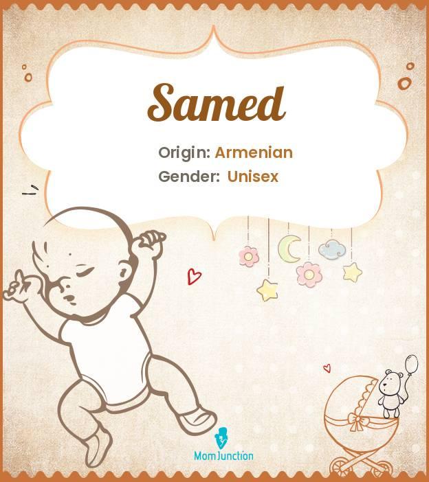 Explore Samed: Meaning, Origin & Popularity