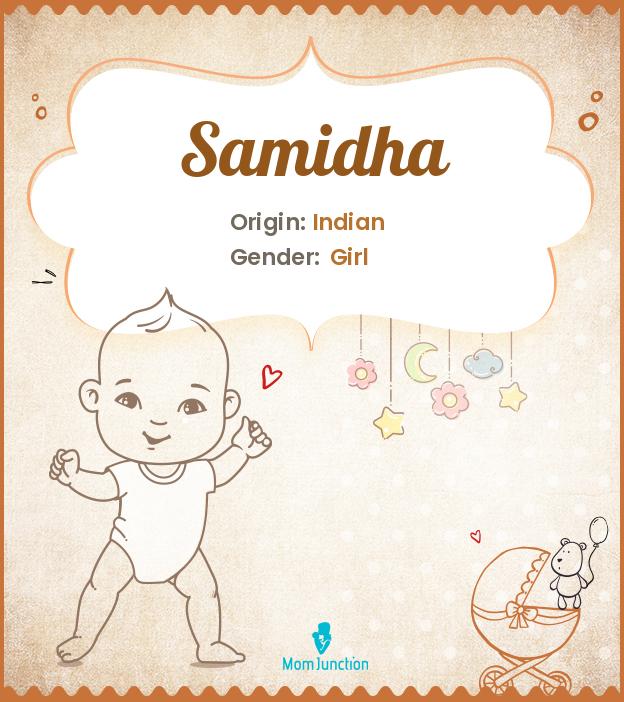 Explore Samidha: Meaning, Origin & Popularity