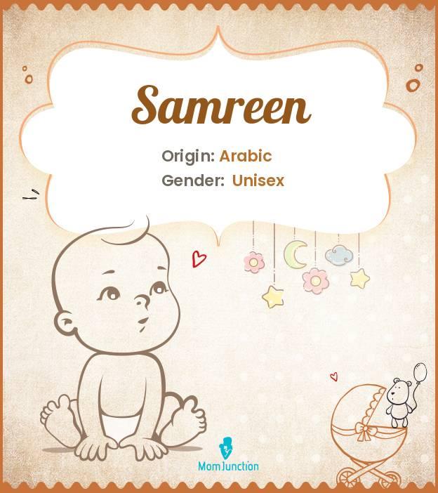 Explore Samreen: Meaning, Origin & Popularity
