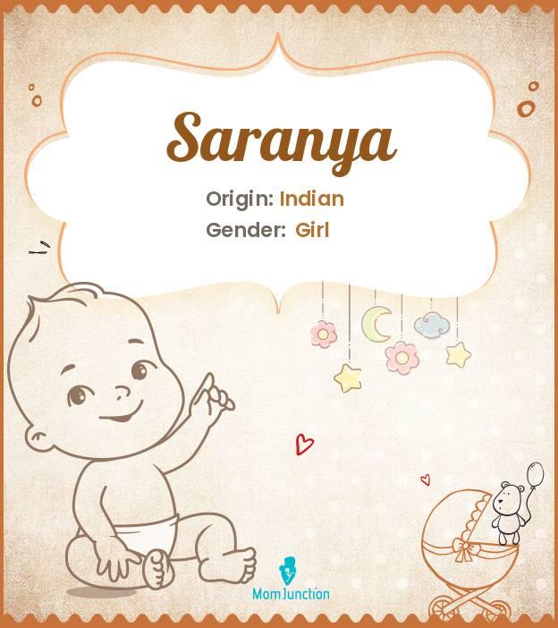 Explore Saranya: Meaning, Origin & Popularity