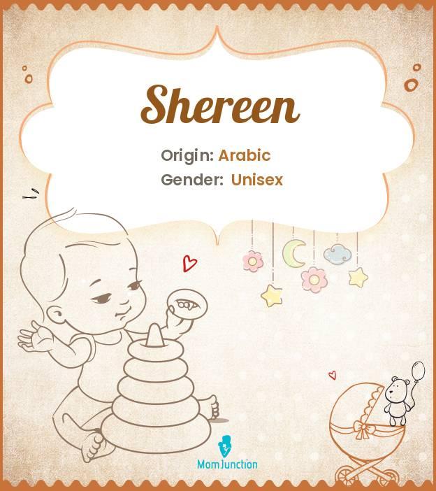 Explore Shereen: Meaning, Origin & Popularity