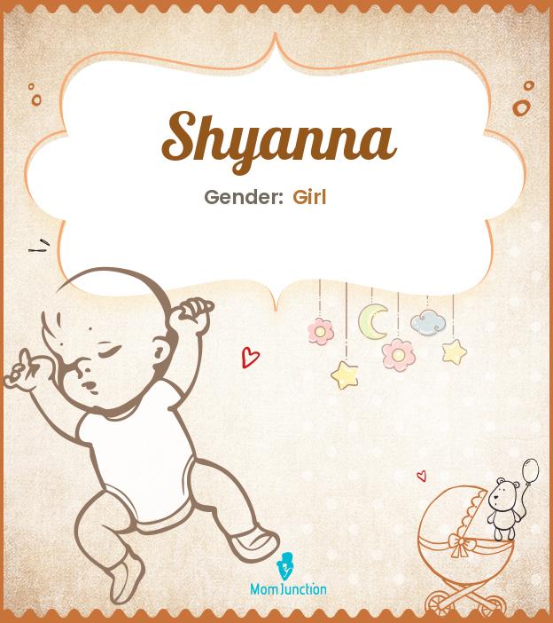 Explore Shyanna: Meaning, Origin & Popularity