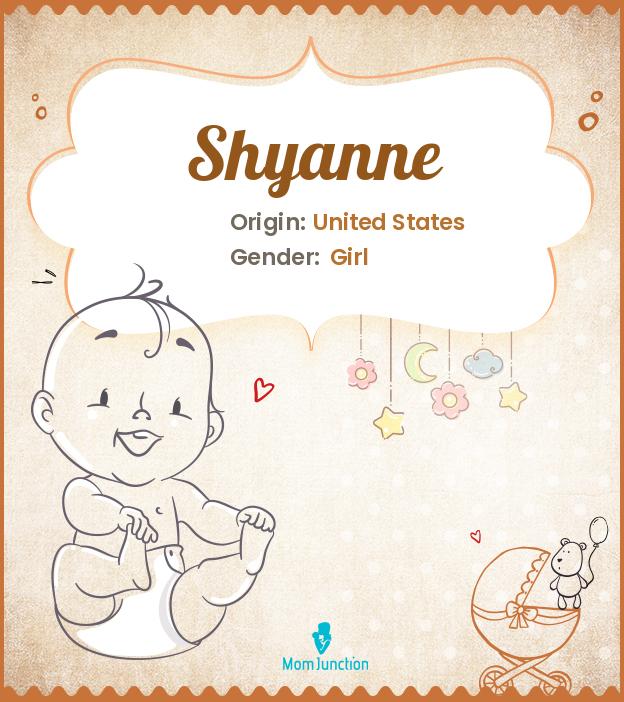 Explore Shyanne: Meaning, Origin & Popularity