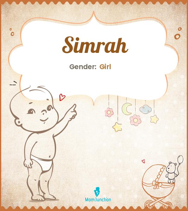 Explore Simrah: Meaning, Origin & Popularity