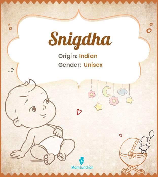 Explore Snigdha: Meaning, Origin & Popularity