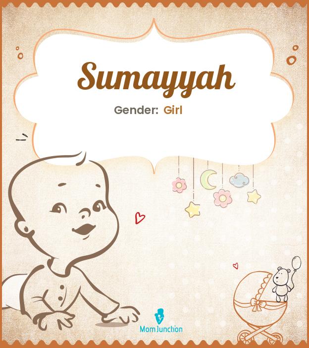 Explore Sumayyah: Meaning, Origin & Popularity