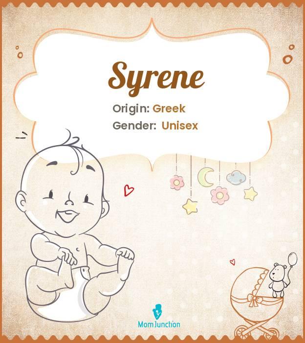 Explore Syrene: Meaning, Origin & Popularity