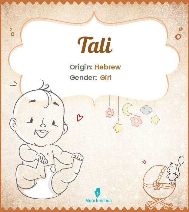 Explore Tali: Meaning, Origin & Popularity