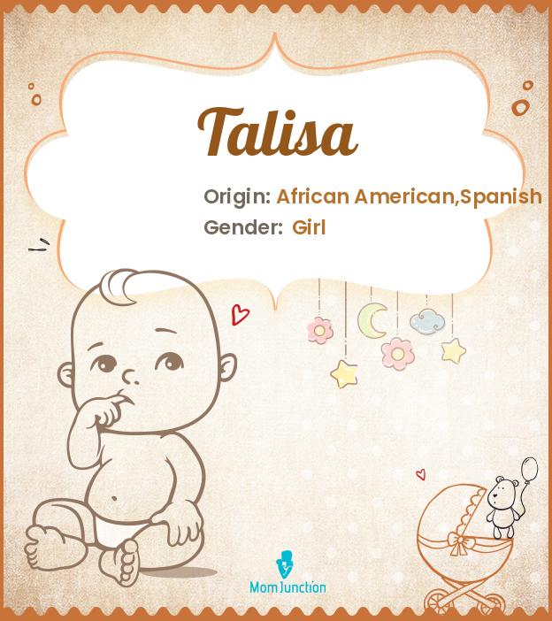 Explore Talisa: Meaning, Origin & Popularity