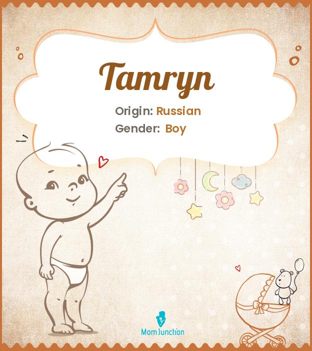 Explore Tamryn: Meaning, Origin & Popularity