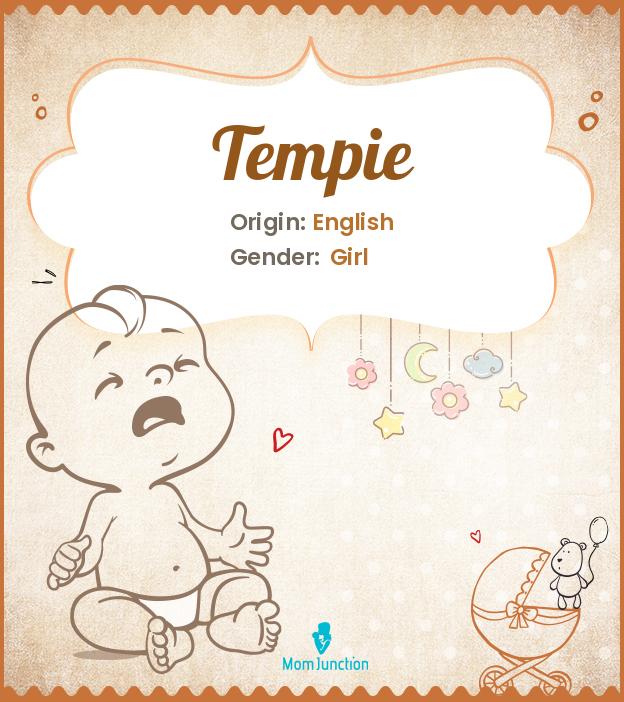 Explore Tempie: Meaning, Origin & Popularity