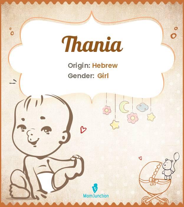 Explore Thania: Meaning, Origin & Popularity