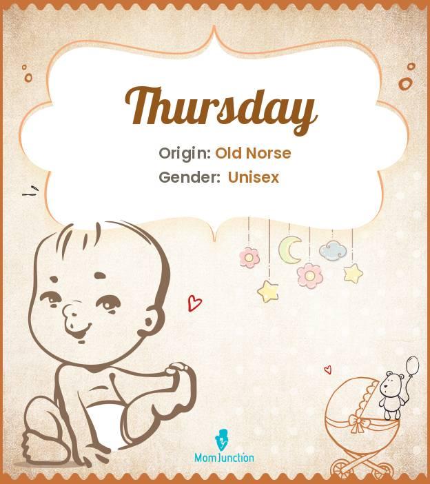 Explore Thursday: Meaning, Origin & Popularity