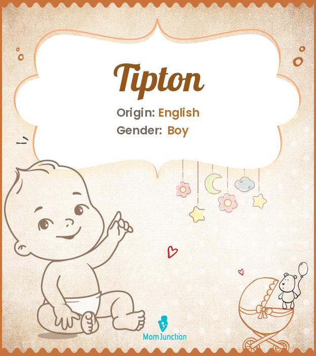 Explore Tipton: Meaning, Origin & Popularity