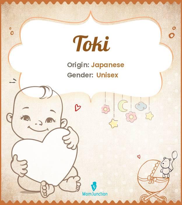 Explore Toki: Meaning, Origin & Popularity