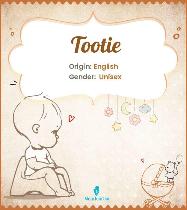 Explore Tootie: Meaning, Origin & Popularity
