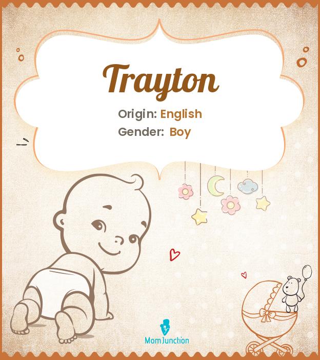 Trayton Name Meaning, Origin, History, And Popularity