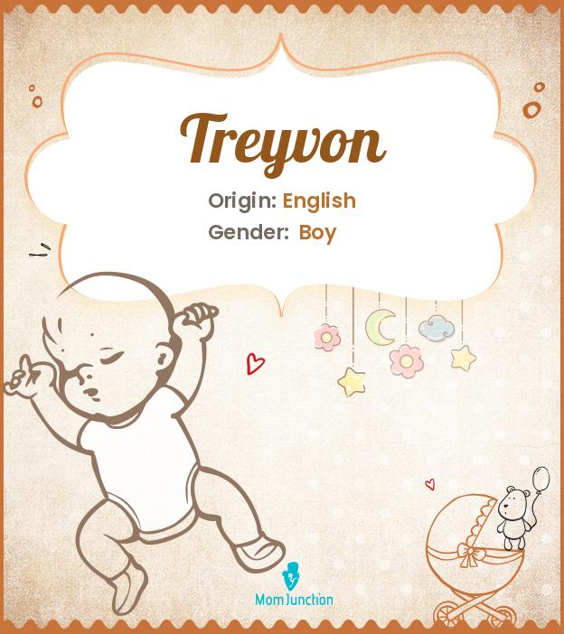 Treyvon Name Meaning, Origin, History, And Popularity