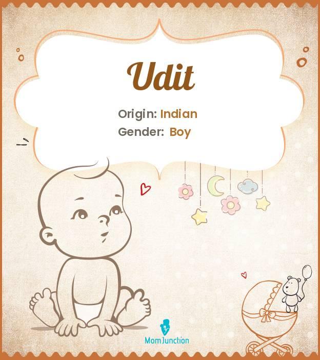 Explore Udit: Meaning, Origin & Popularity