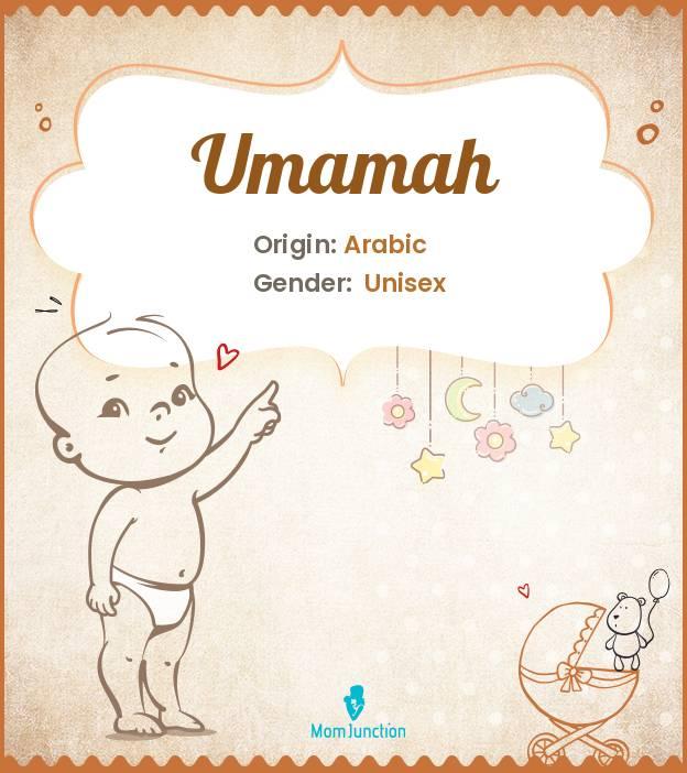 Explore Umamah: Meaning, Origin & Popularity
