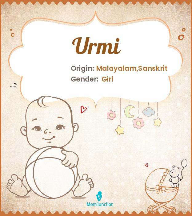 Explore Urmi: Meaning, Origin & Popularity
