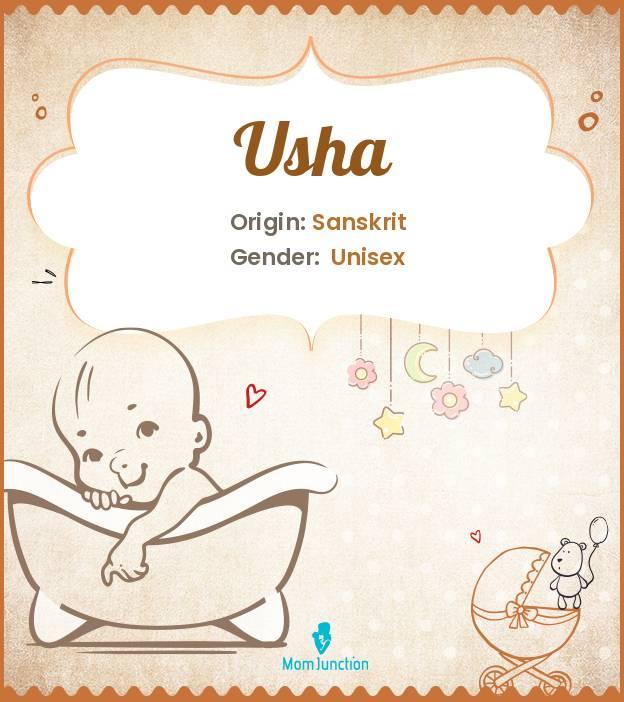 Explore Usha: Meaning, Origin & Popularity