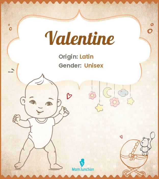Explore Valentine: Meaning, Origin & Popularity