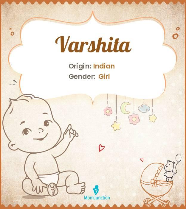 Explore Varshita: Meaning, Origin & Popularity