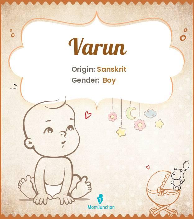 Explore Varun: Meaning, Origin & Popularity