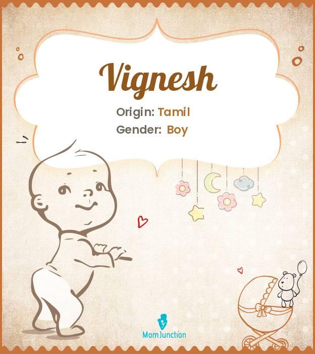 Explore Vignesh: Meaning, Origin & Popularity