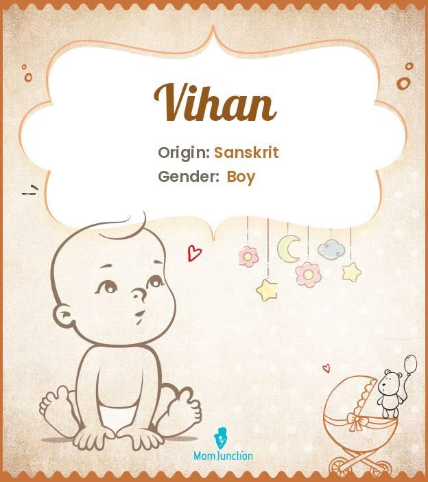Explore Vihan: Meaning, Origin & Popularity