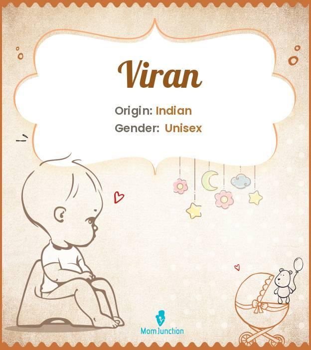 Explore Viran: Meaning, Origin & Popularity