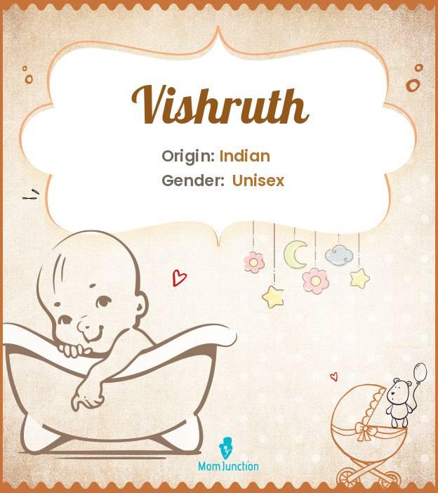 Explore Vishruth: Meaning, Origin & Popularity