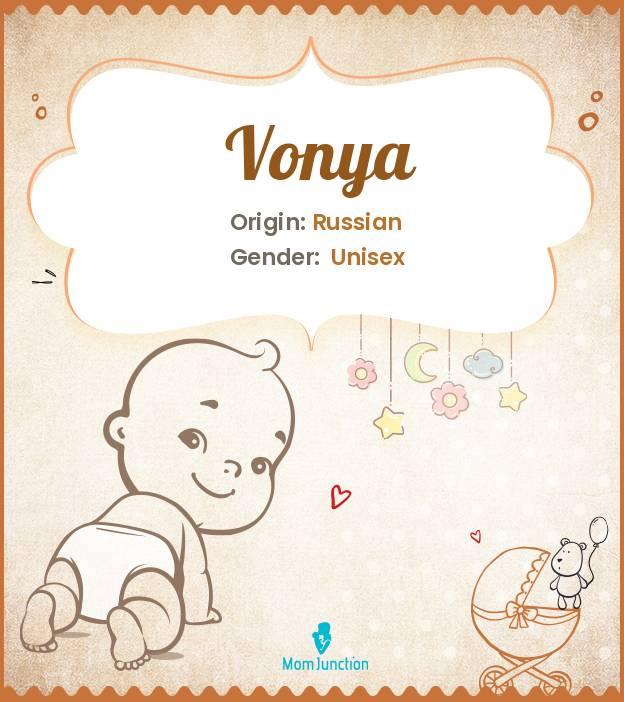 Explore Vonya: Meaning, Origin & Popularity