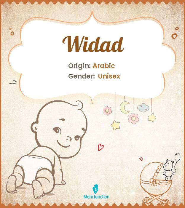 Explore Widad: Meaning, Origin & Popularity