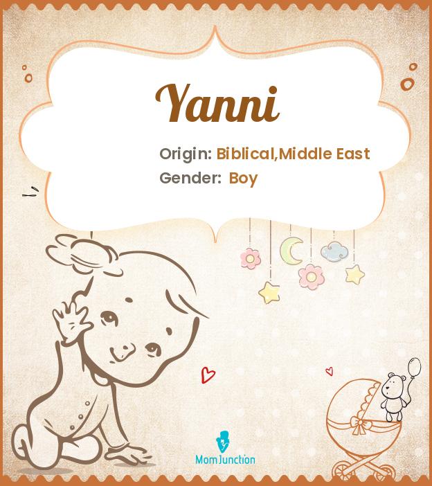 Explore Yanni: Meaning, Origin & Popularity