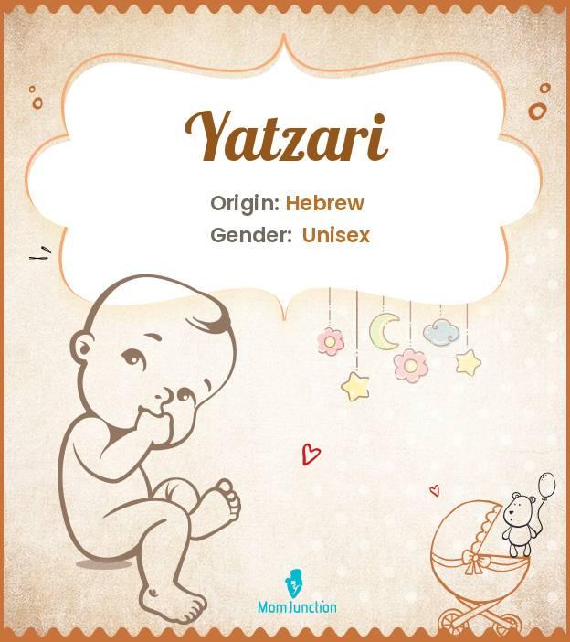 Explore Yatzari: Meaning, Origin & Popularity