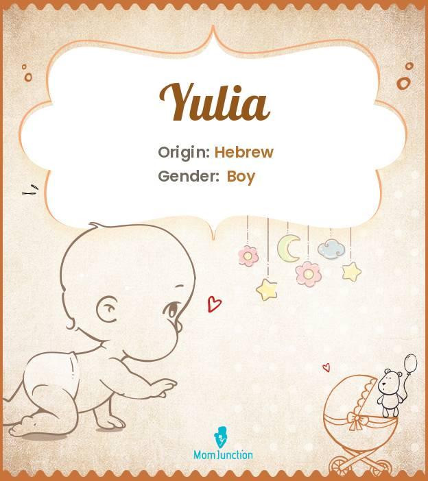 Explore Yulia: Meaning, Origin & Popularity