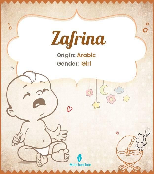 Explore Zafrina: Meaning, Origin & Popularity | MomJunction