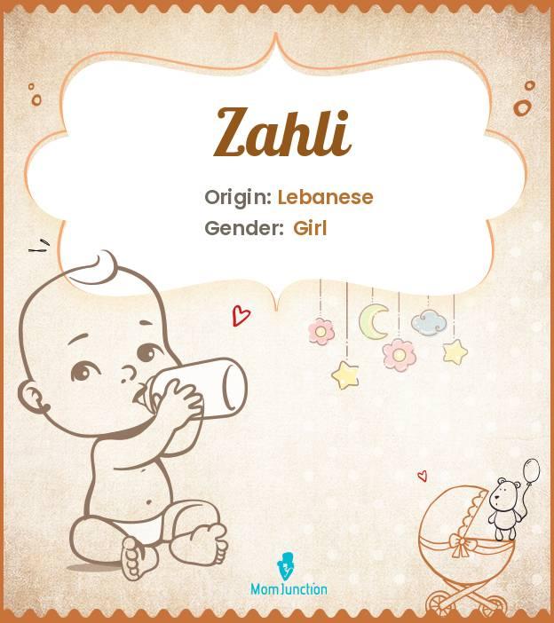 Explore Zahli: Meaning, Origin & Popularity