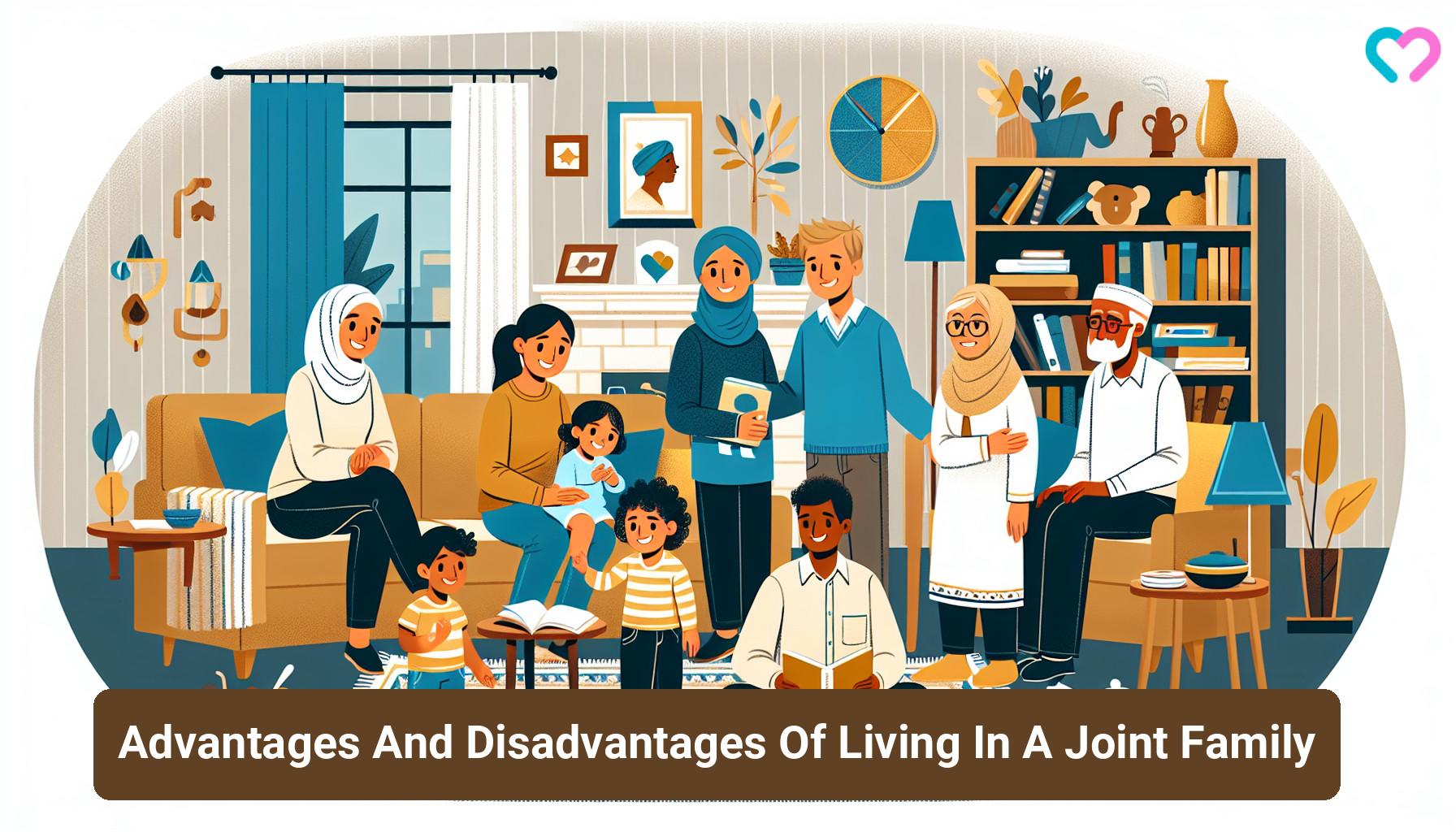 20 Advantages and Disadvantages of Living in a Joint Family | MomJunction