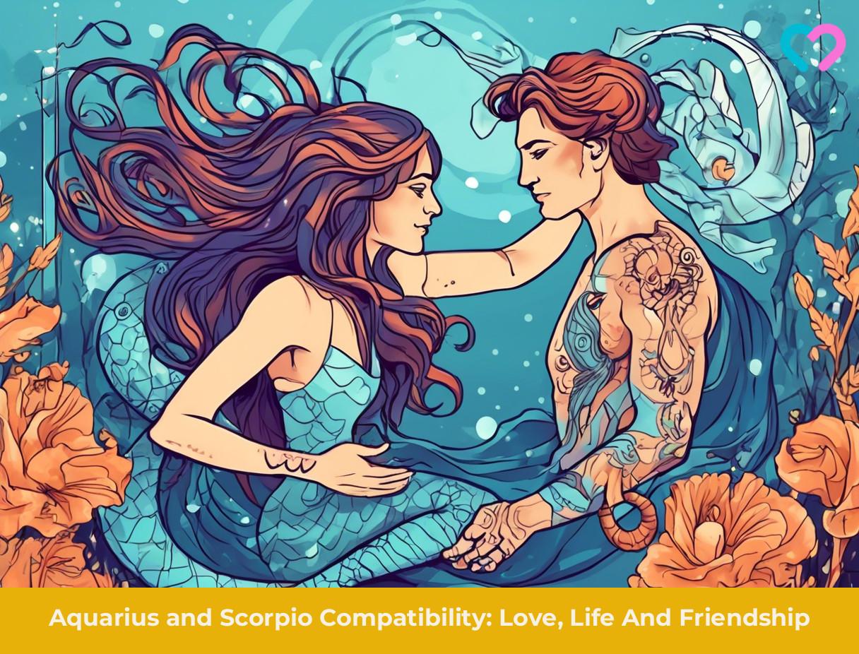 Aquarius and Scorpio Compatibility: Love, Life And Friendship | MomJunction